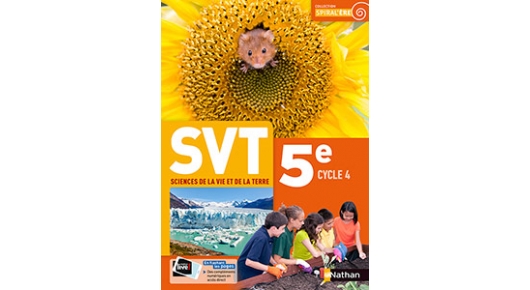 Spiral'ère 5e - SVT (2017) site ressources élève | Éditions Nathan